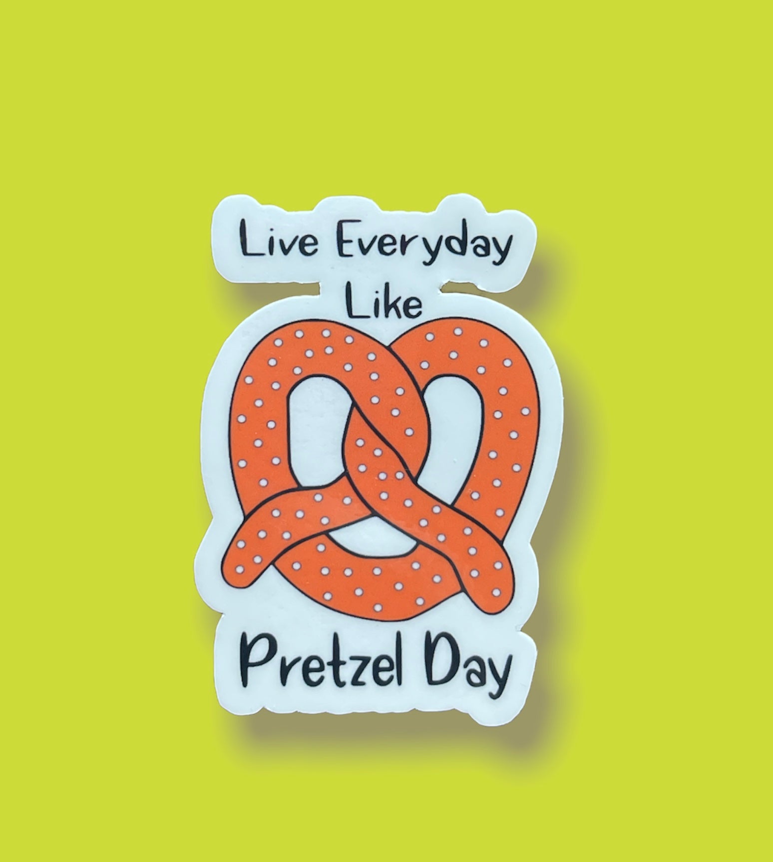 Pretzel Day Sticker – Stank Designs